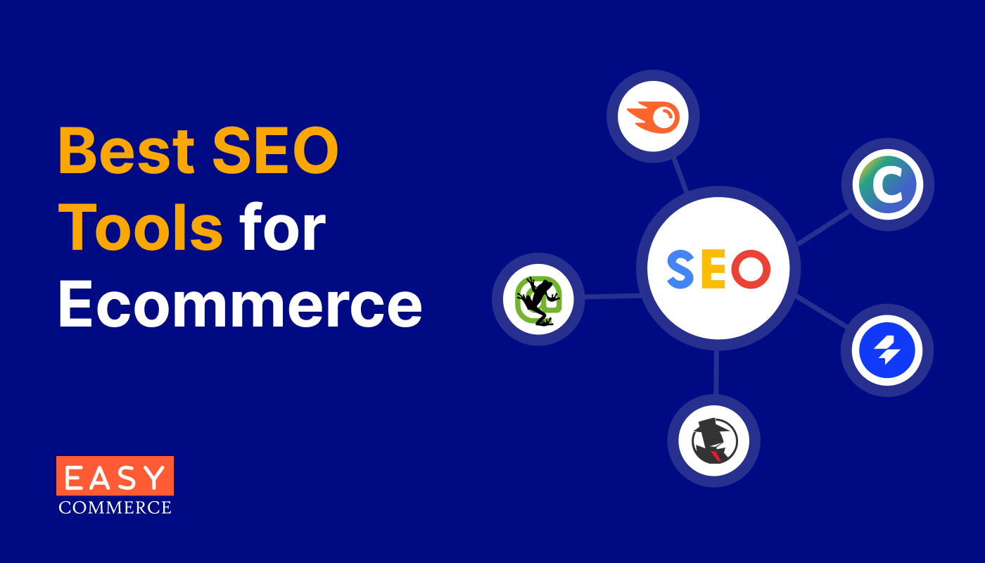 Best SEO Tools for Ecommerce in 2024